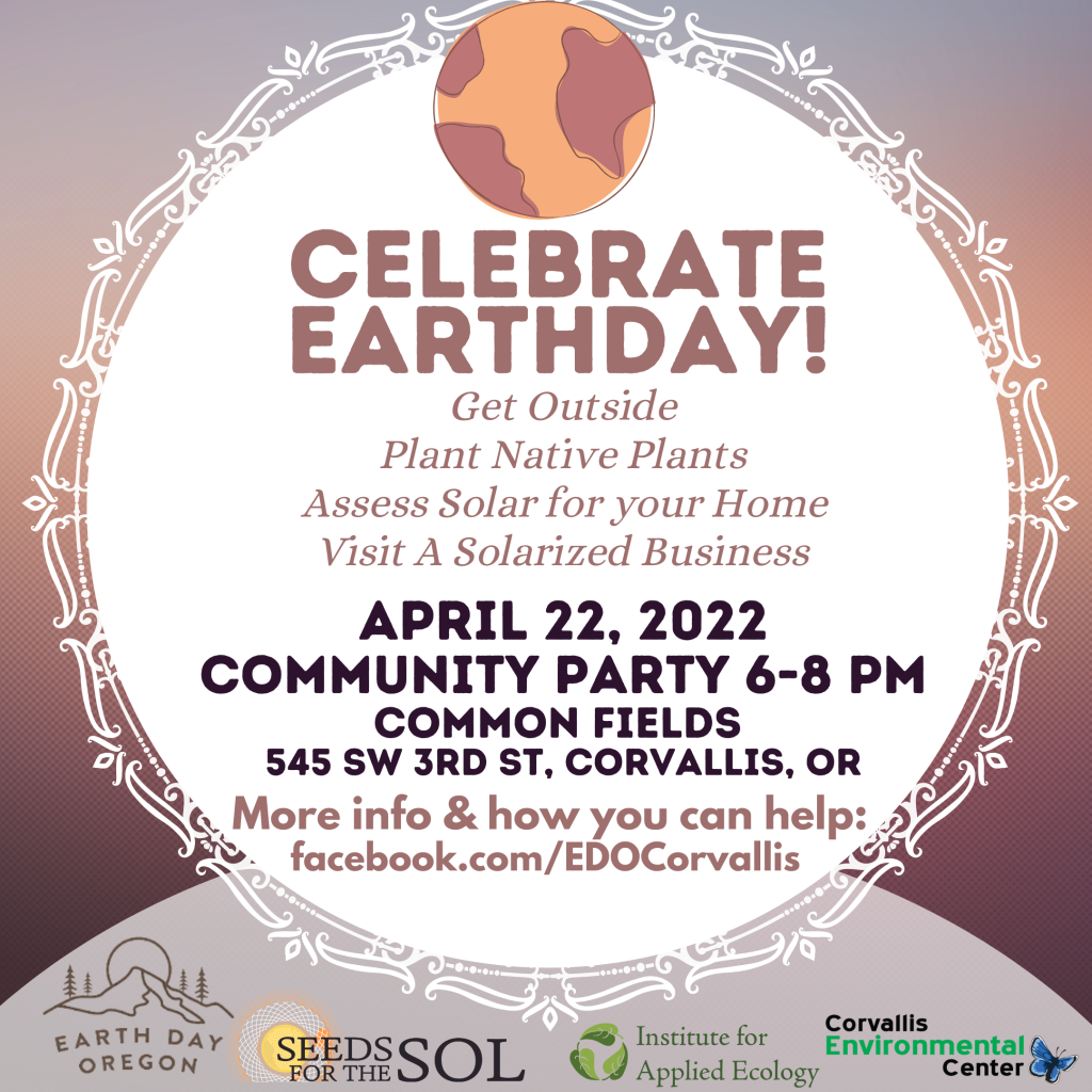 Corvallis Community Comes Together for Earth Day Oregon - Institute for ...